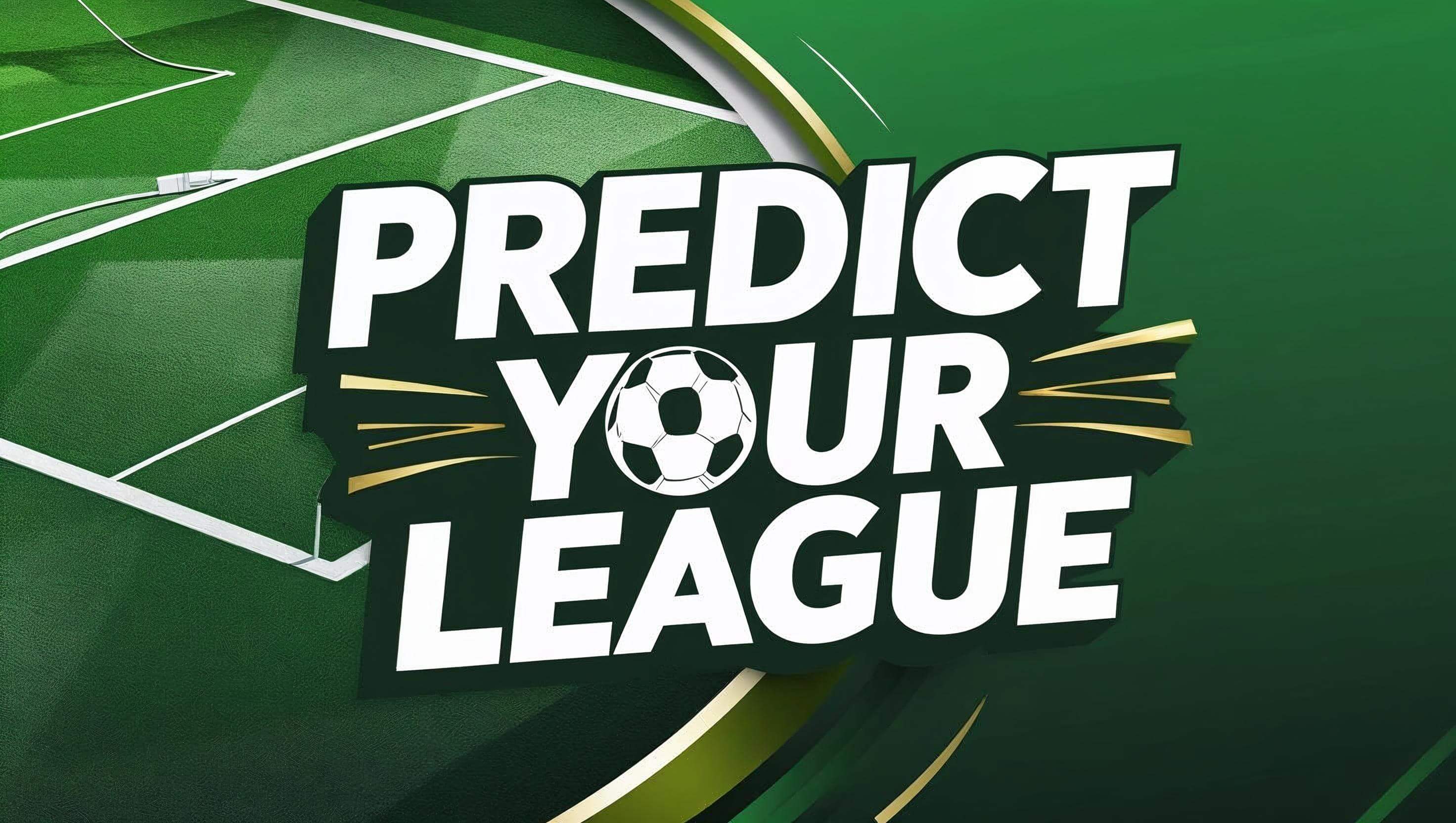 Predict Your League